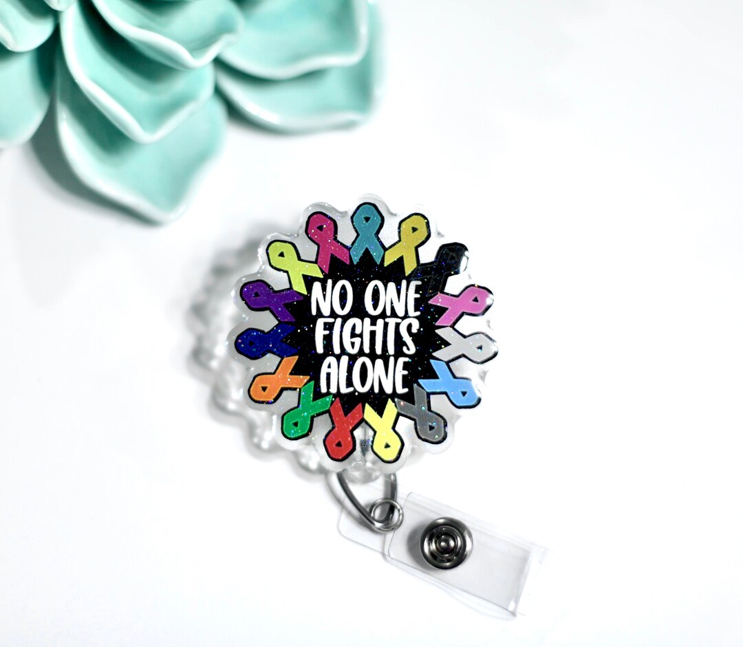 No One Fights Alone Retractable Badge Reel, Awareness Ribbon, Cancer ...