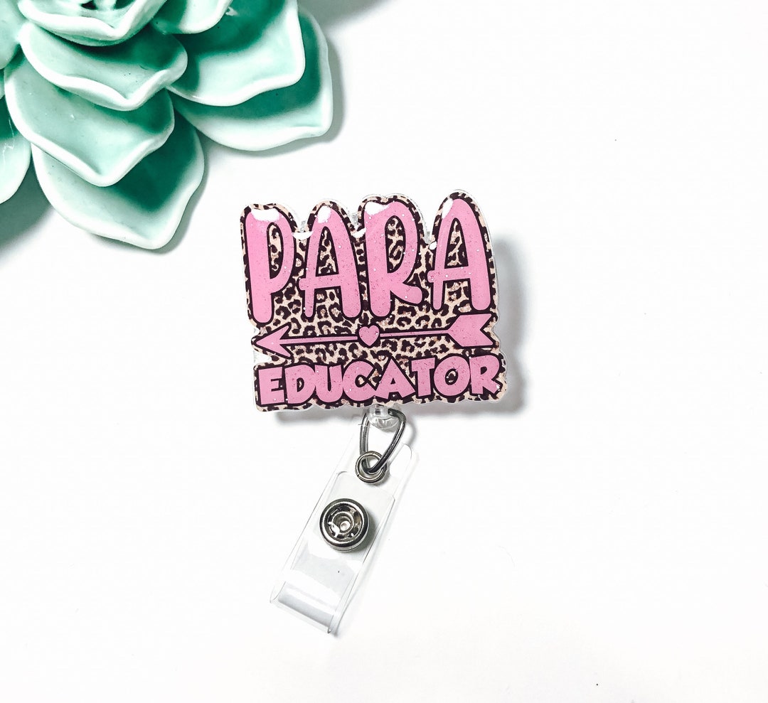 Para Educator Badge Reel - Paraprofessional Glitter Badge Holder ...