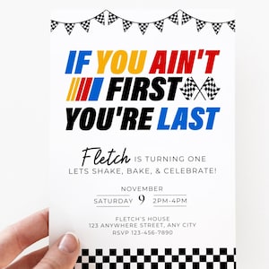If You Ain't First You're Last Birthday, First Birthday Invite ...
