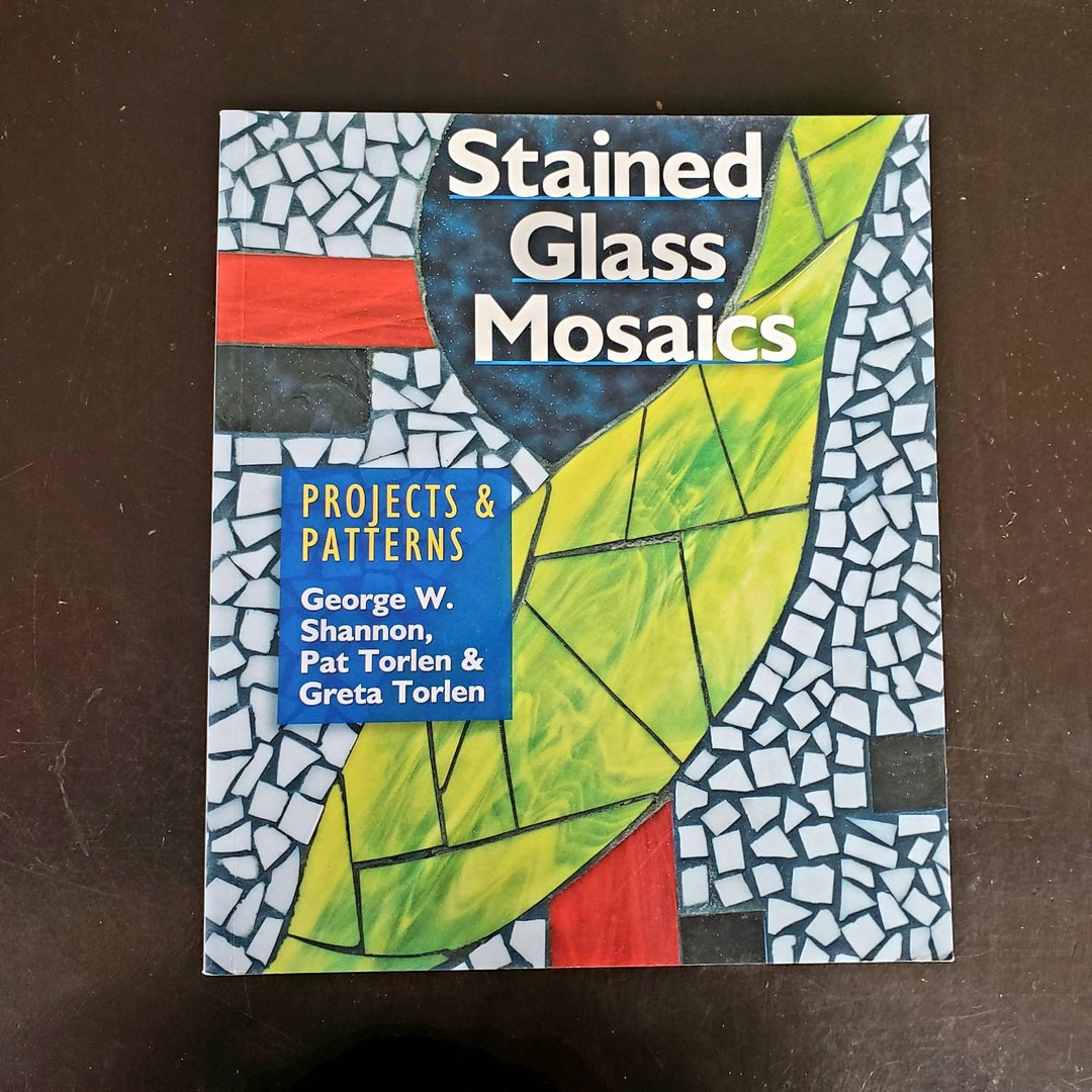 Stained Glass Pattern Book - Stained Glass Mosaics Projects & Patterns ...