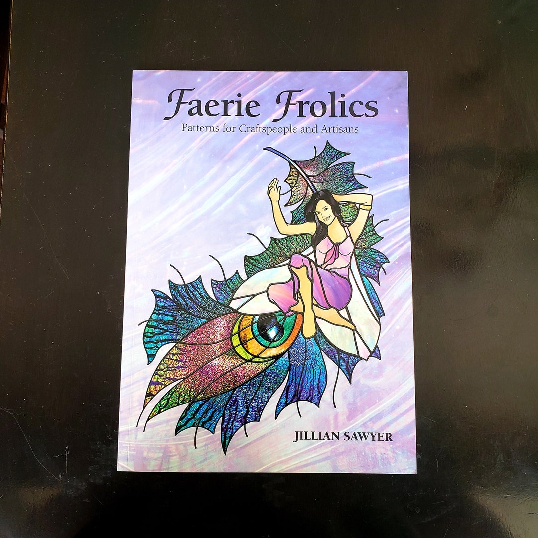 Stained Glass Pattern Book - Faerie Frolics Patterns for Craftspeople ...