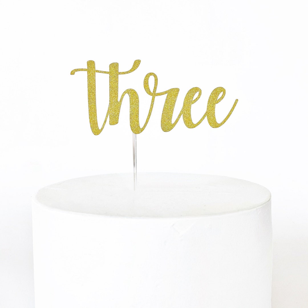 Three Cake Topper | Third Birthday | 3rd Birthday | Birthday Cake ...