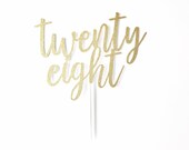 Twenty Eight Cake Topper / 28th Birthday Cake Topper / 28 - Etsy