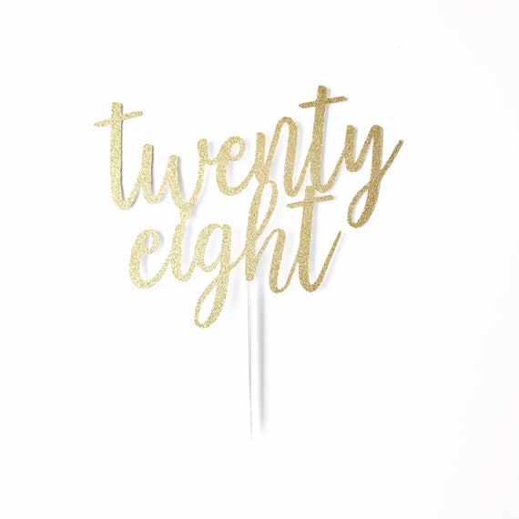 Twenty Eight Cake Topper / 28th Birthday Cake Topper / 28 | Etsy