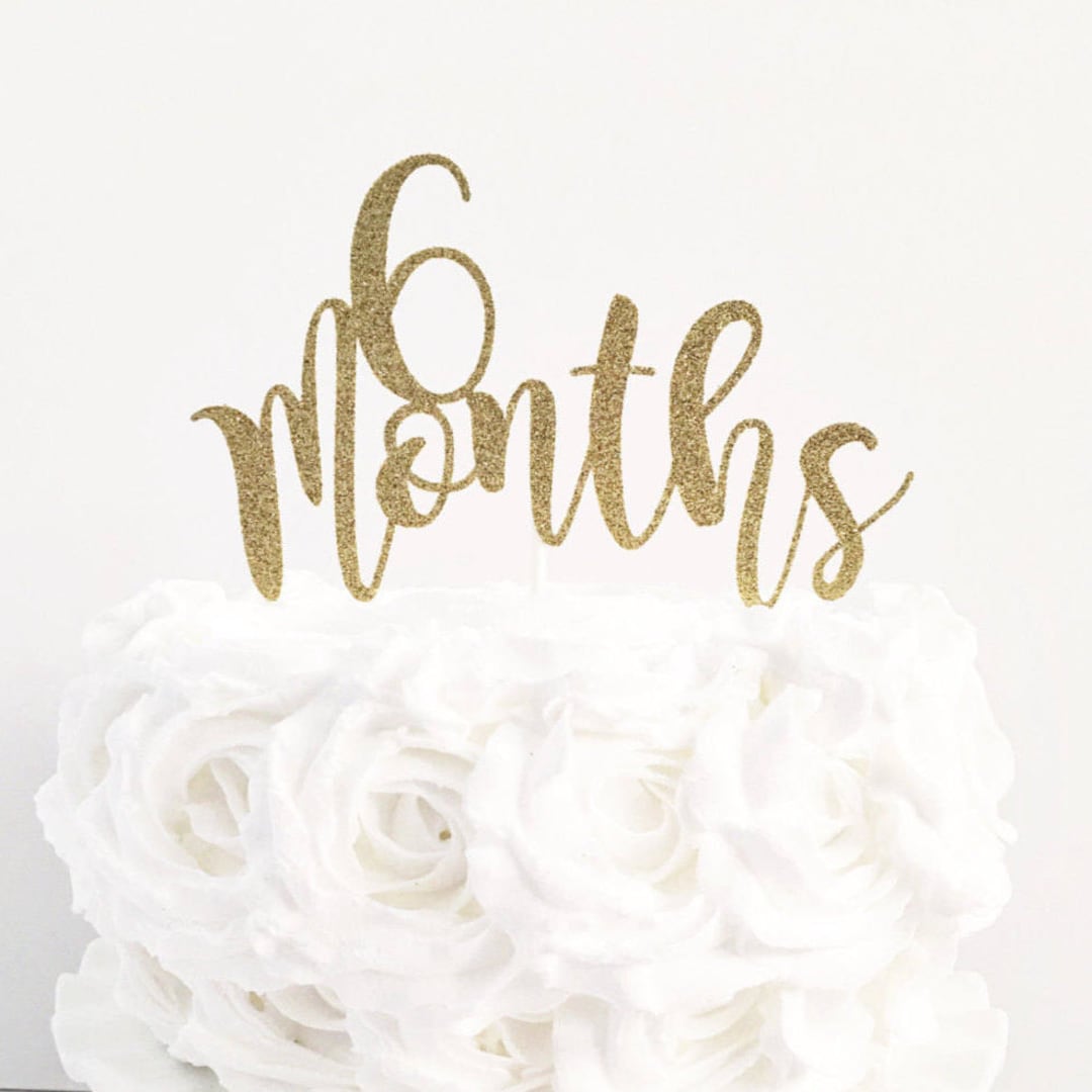 6 Months Cake Topper / 6 Month Birthday / Half Birthday Cake Topper ...