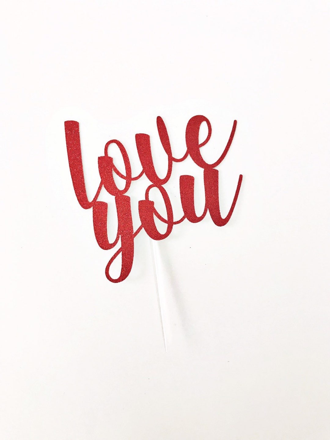 Love You Cake Topper Valentine's Day Cake Topper Love You More ...