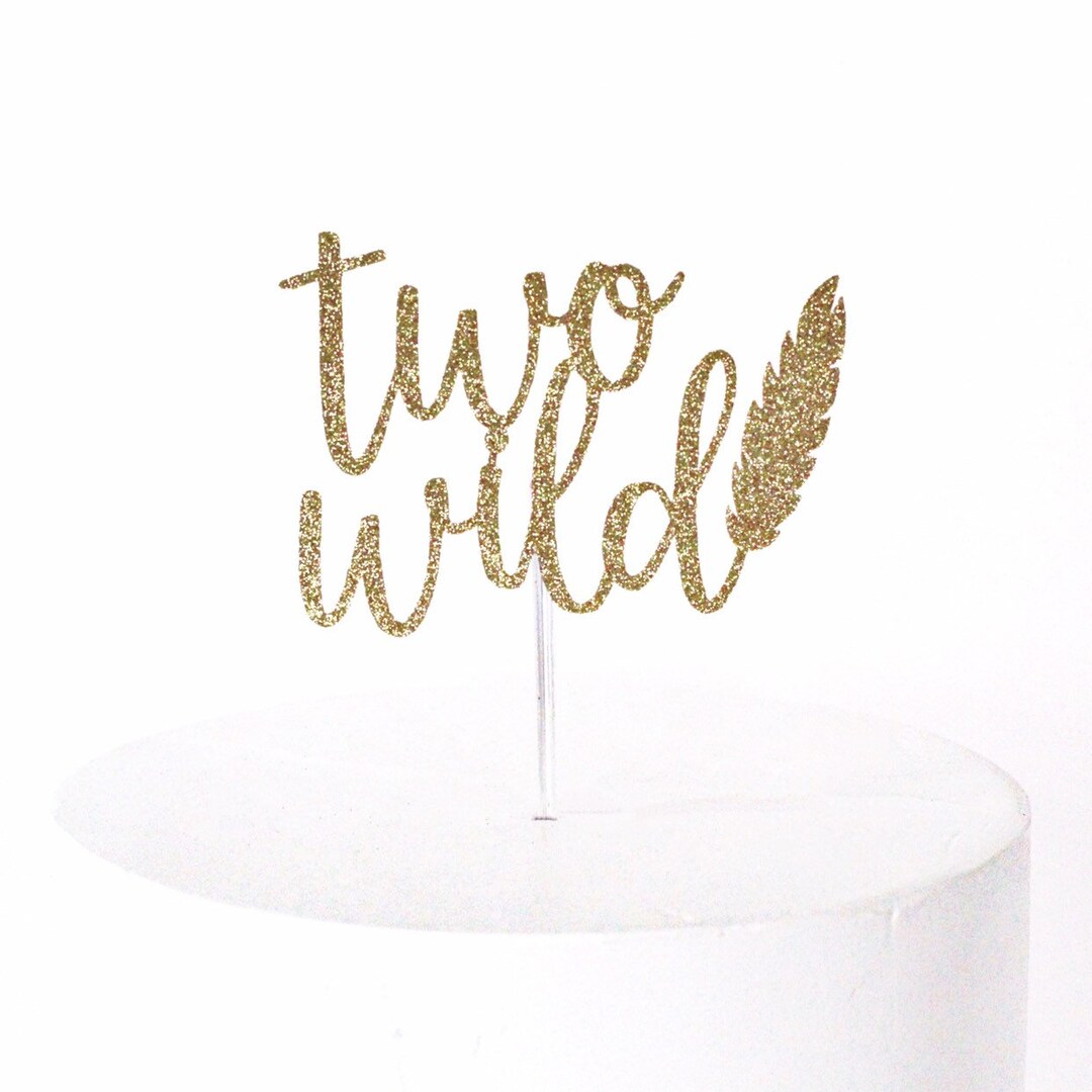 Two Wild Cake Topper 2nd Birthday Cake Topper 2 Years Old - Etsy