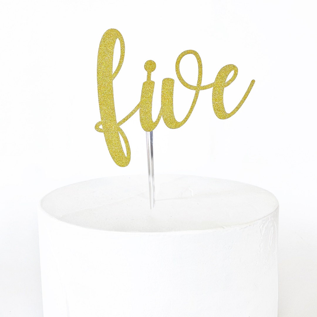 Five Cake Topper | 5th Birthday | Milestone Birthday Cake Topper ...