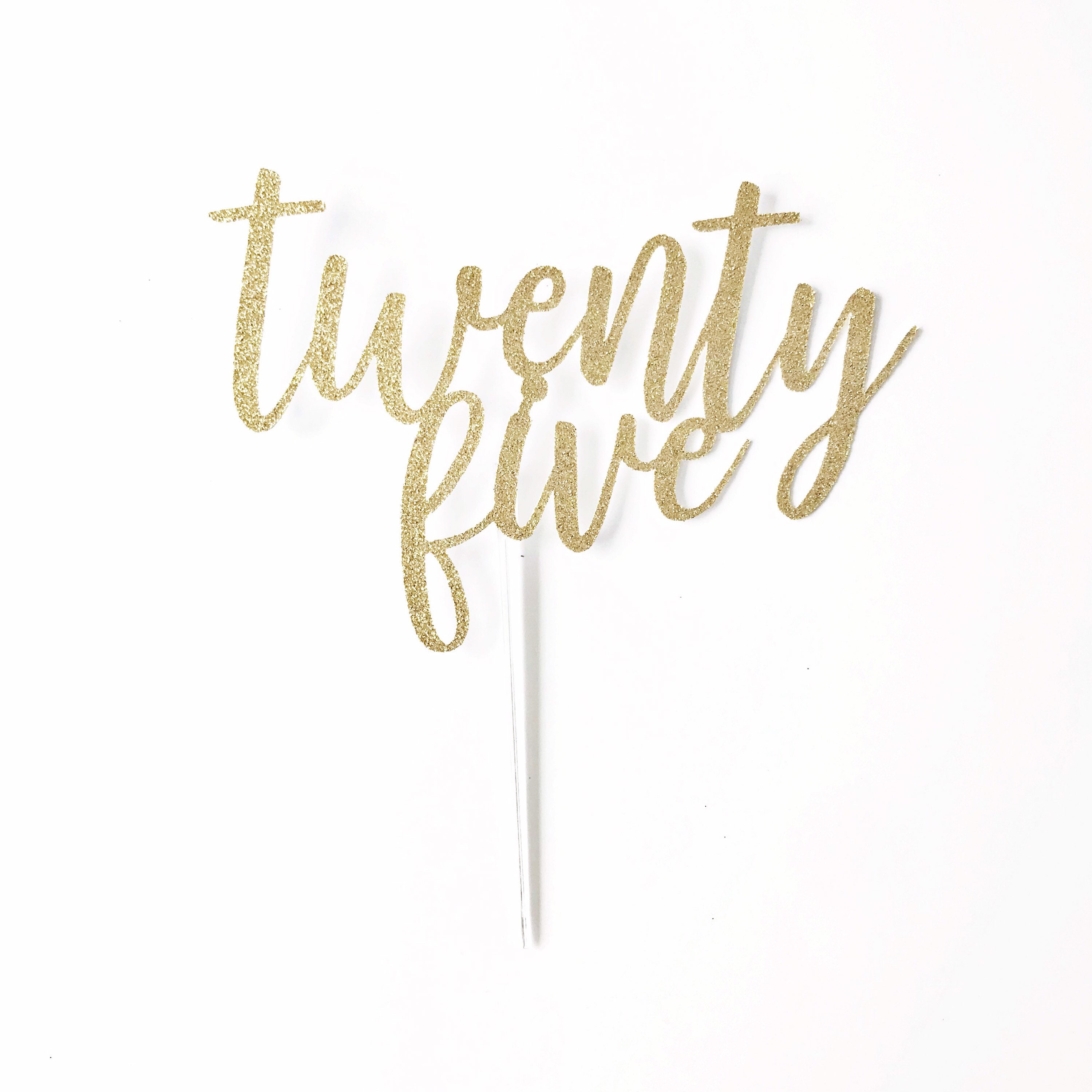 Twenty Five Cake Topper Etsy