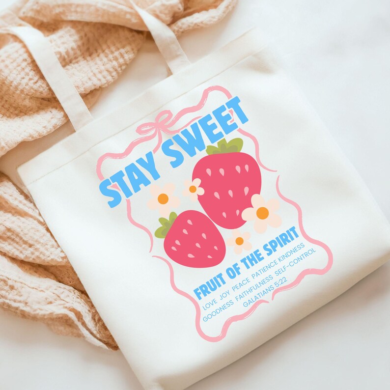Stay Sweet Strawberry PNG: Fruit of the Spirit Design (digital Download ...