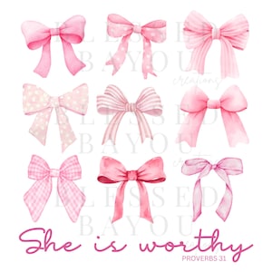 Pink Coquette Bow PNG - Christian Verse She is Worthy Proverbs 31 ...