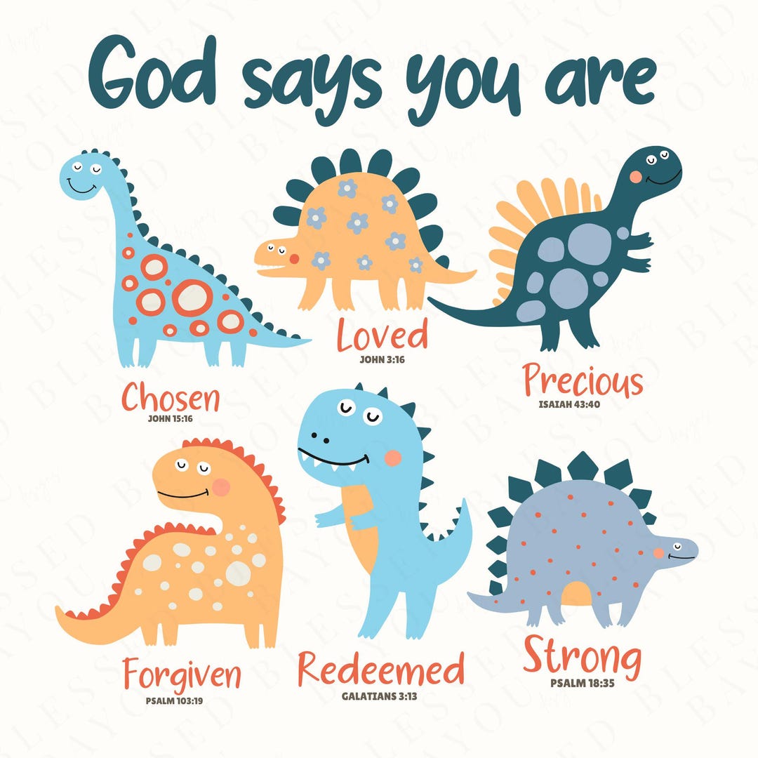 Christian Dinosaur Print: God Says You Are Loved (PNG Digital File) - Etsy