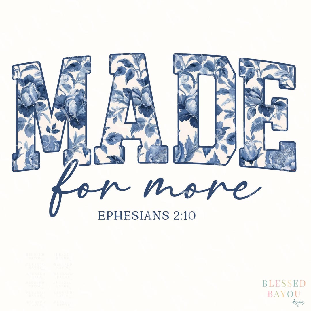 Made for More Christian PNG: Ephesians Bible Verse, Floral Print ...