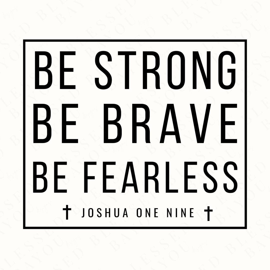 Be Strong, Brave, Fearless PNG: Christian Kids Design (digital Download ...