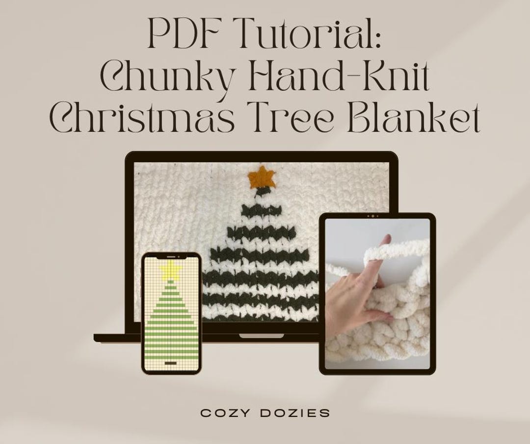 PDF Pattern Tutorial: Chunky Knit Christmas Tree Blanket Cozy Handmade Winter Craft Create Your ...
