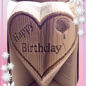 Happy Birthday Heart With Balloon Book Folding Art Pattern Unusual ...