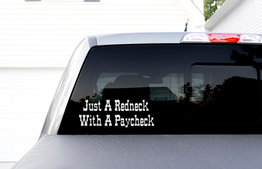 Just A Redneck With A Paycheck - Digital Download Cut File, SVG File ...