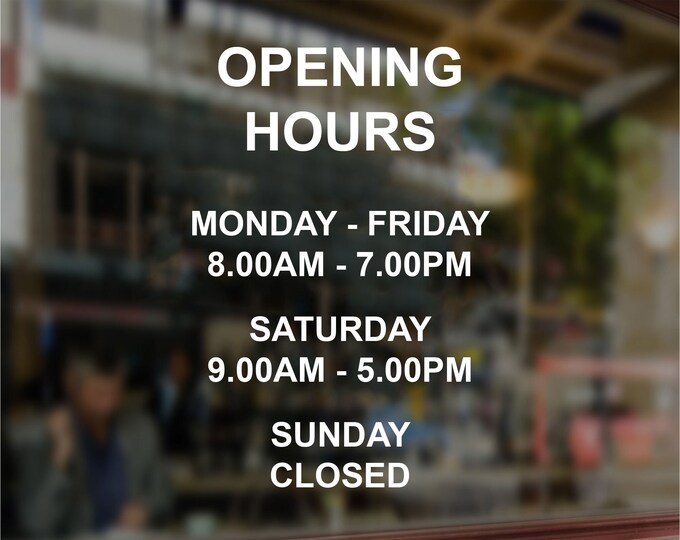 Custom Store Hours, Storefront Opening Hours, Working Hours Decal for ...
