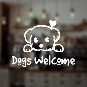 Dogs Welcome Sticker, Dogs Welcome Restaurant Window Decal, Dogs ...