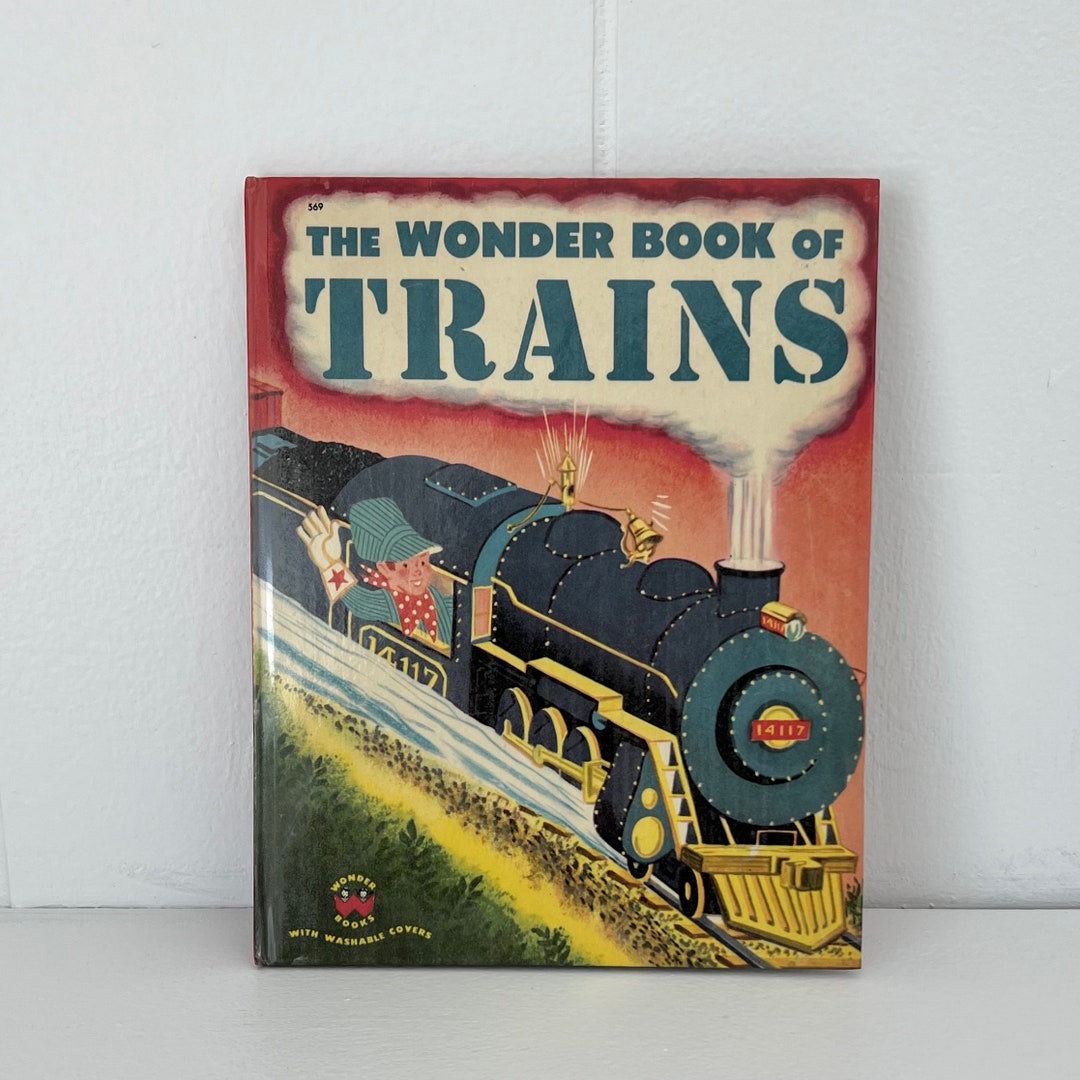 The Wonder Book of Trains, 1952 - Etsy