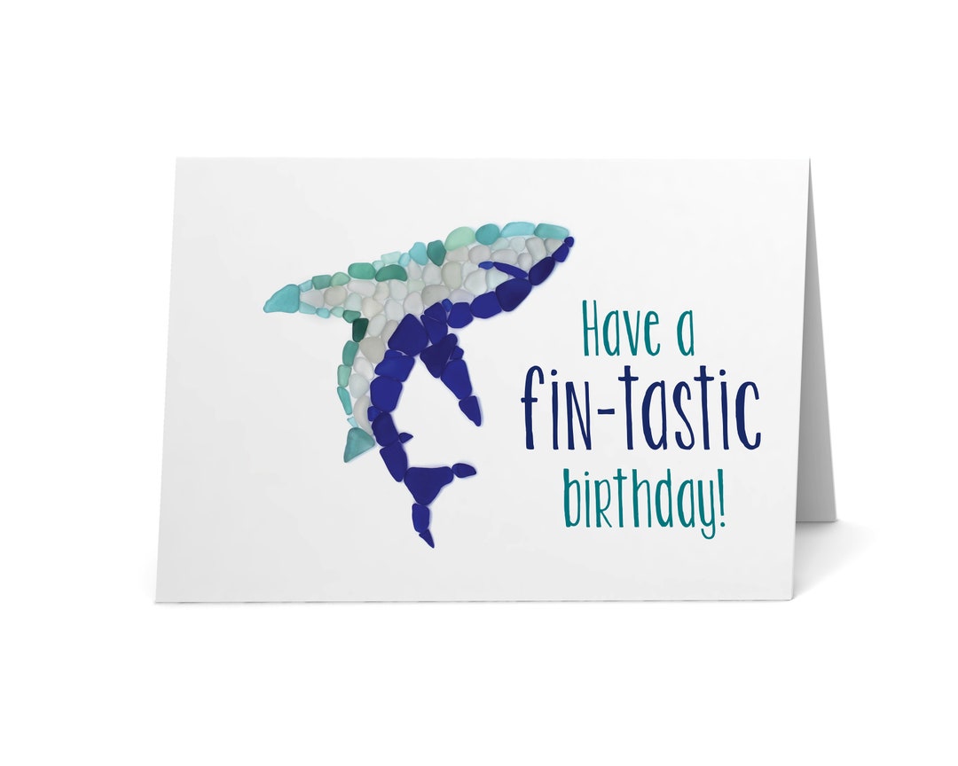 Sea Glass Shark have a Fin-tastic Birthday Card - Etsy