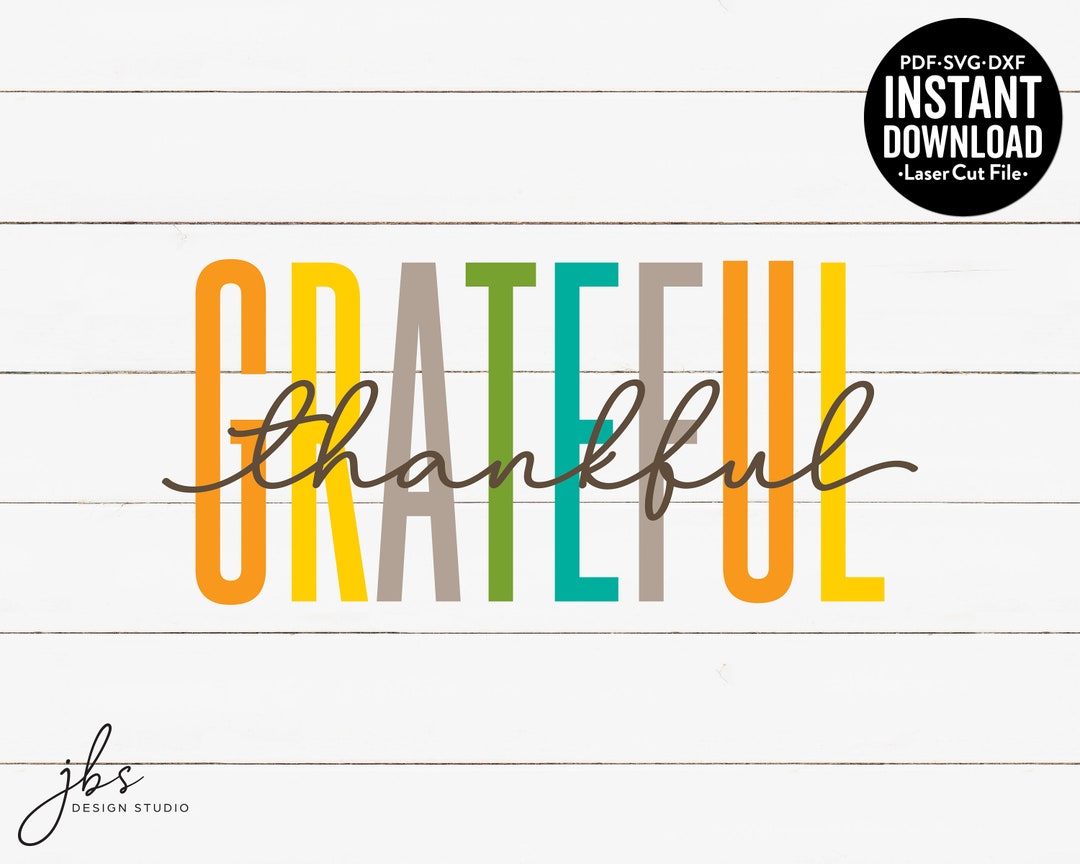 Grateful Thankful Cut File Laser Cut File Instant Download - Etsy