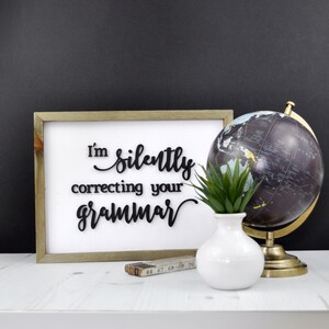 I'm Silently Correcting Your Grammar Teacher Cut File - Etsy