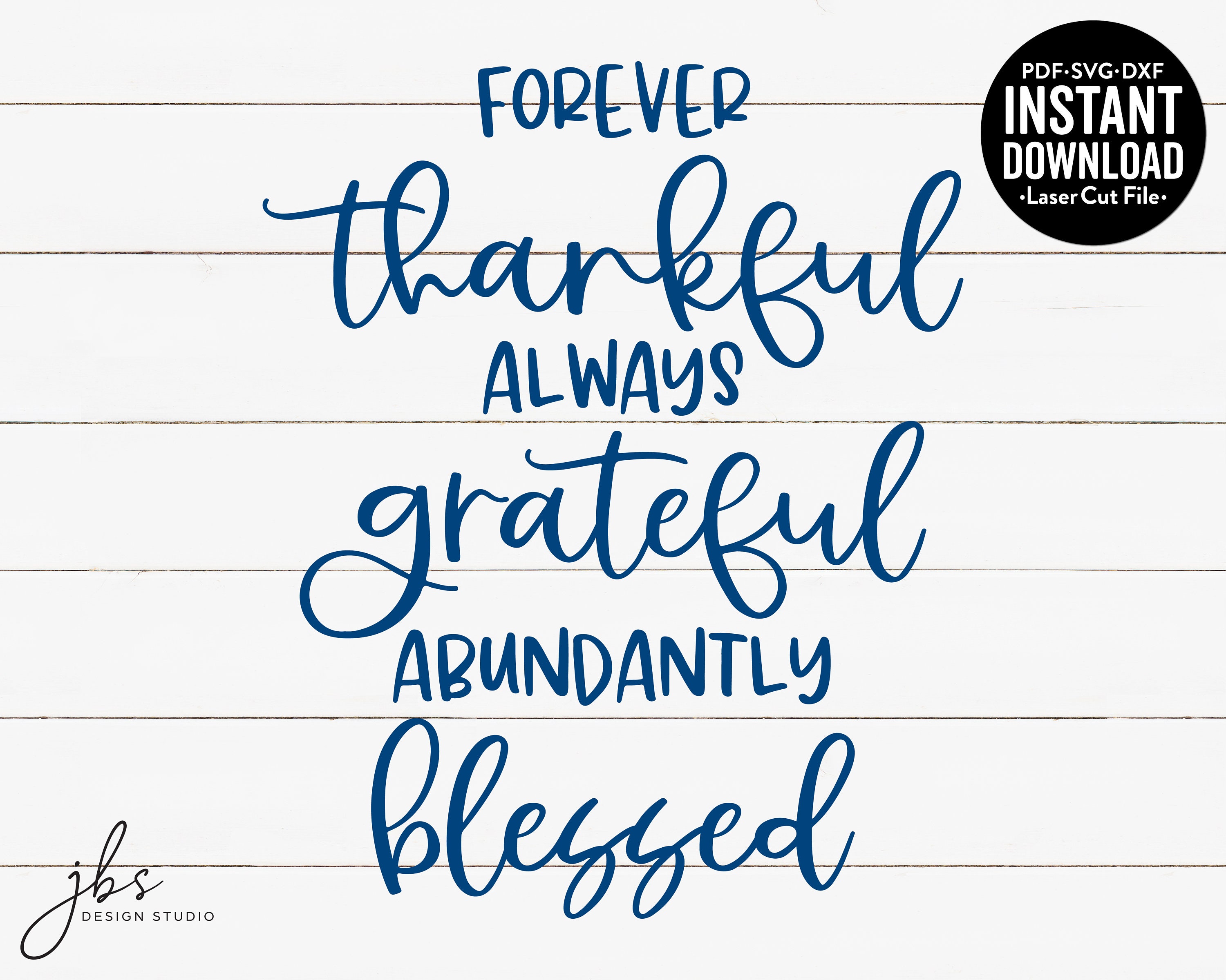 Forever Thankful Always Grateful Abundantly Blessed Cut - Etsy España