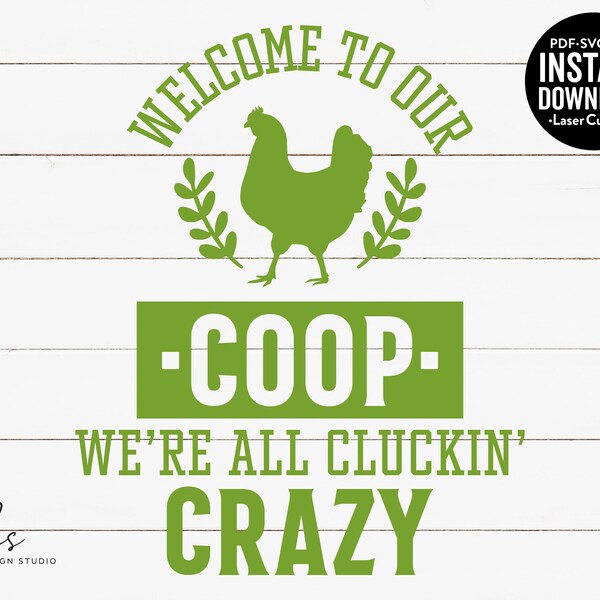 Buy Welcome to Our Coop Cluckin' Crazy Svg Online In India - Etsy India