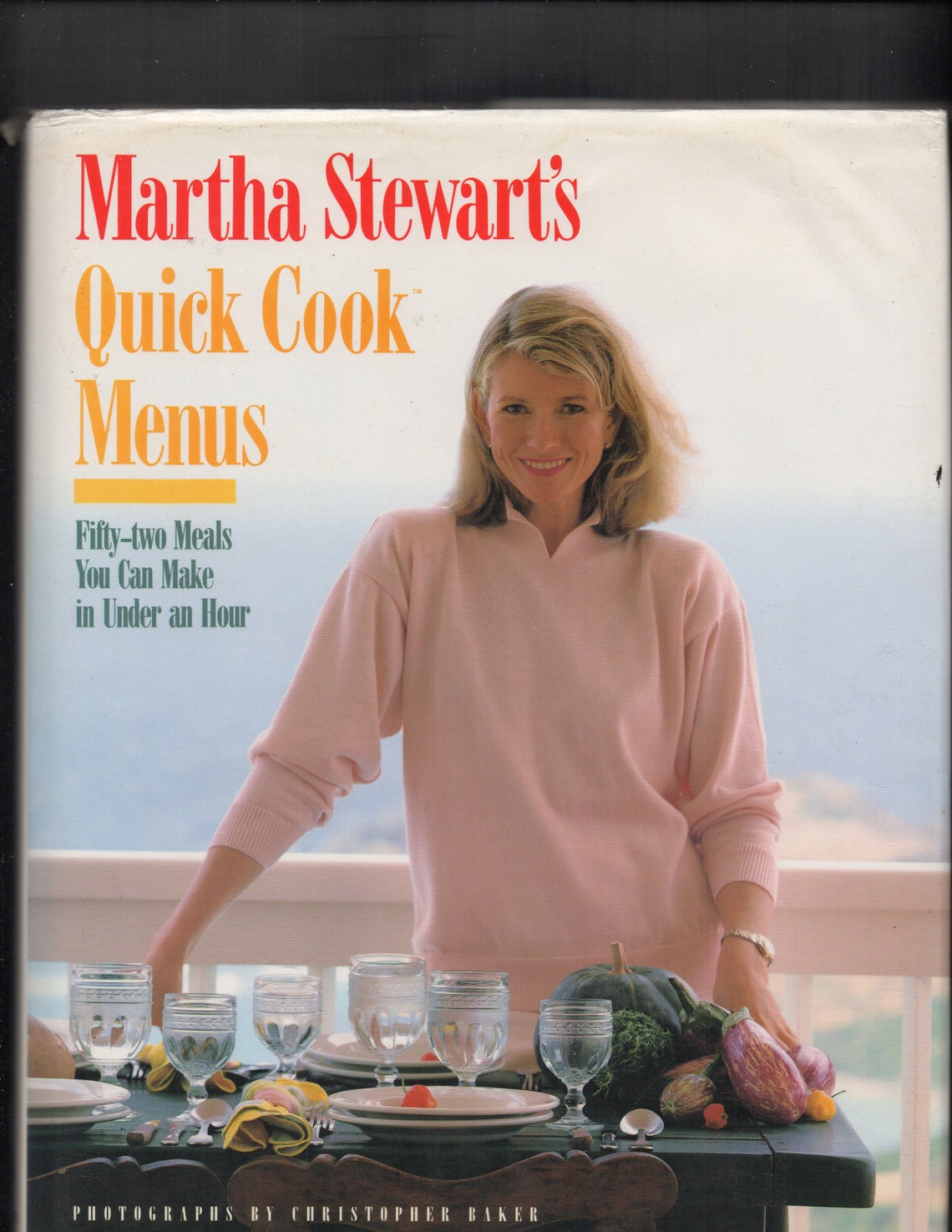 1988 Martha Stewart's Quick Cook Menus Cookbook by Martha Stewart ...
