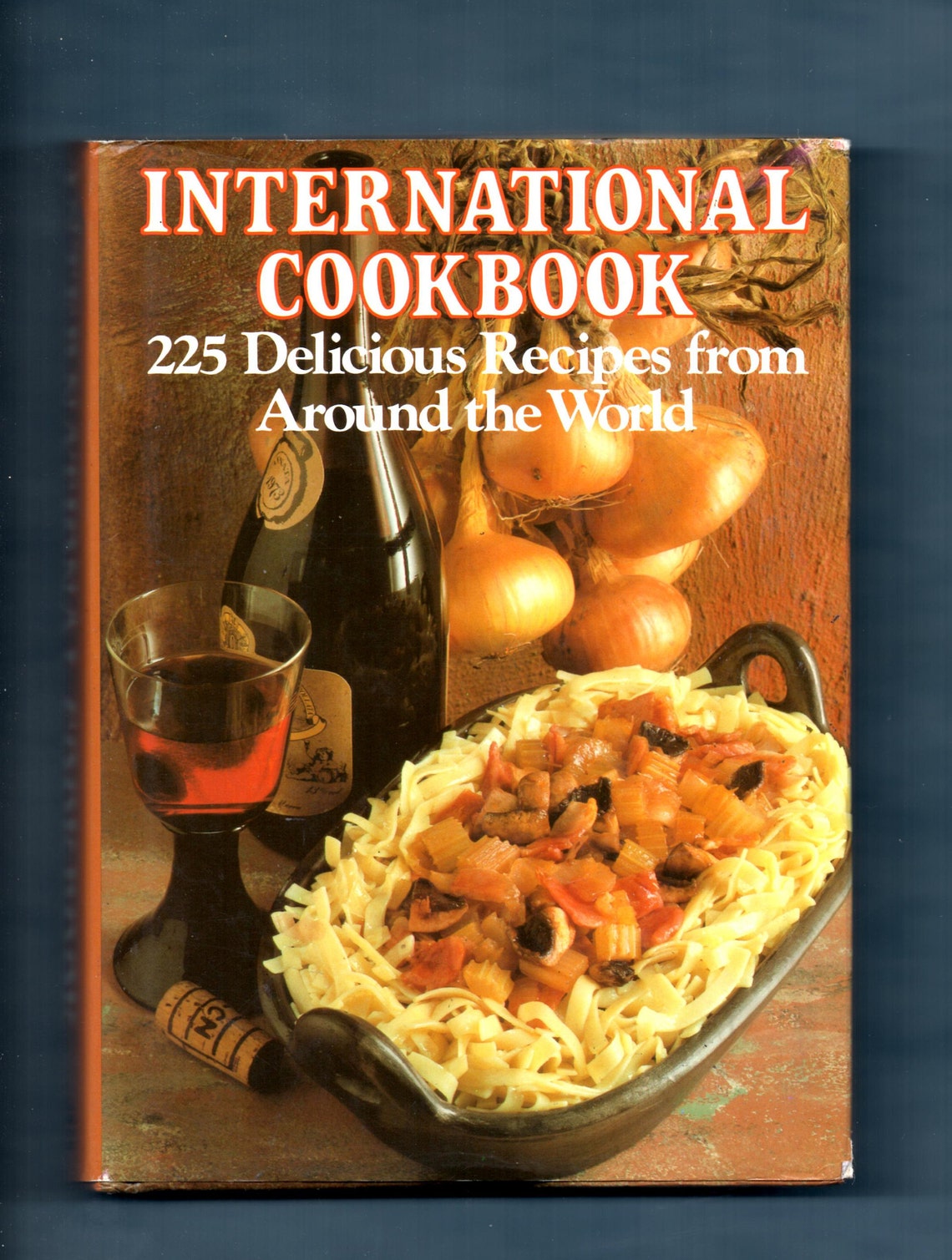 1983 International Cookbook: 225 Delicious Recipes From Around - Etsy