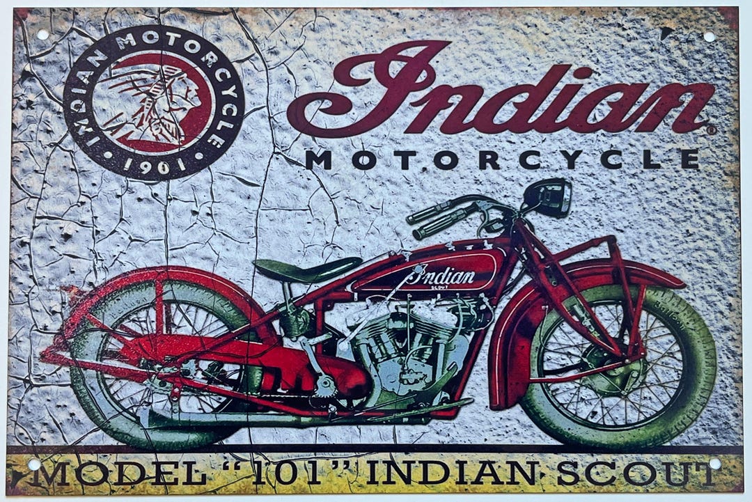 Metal Vintage Style Wall Sign - Indian Motorcycle (model "101" Indian ...