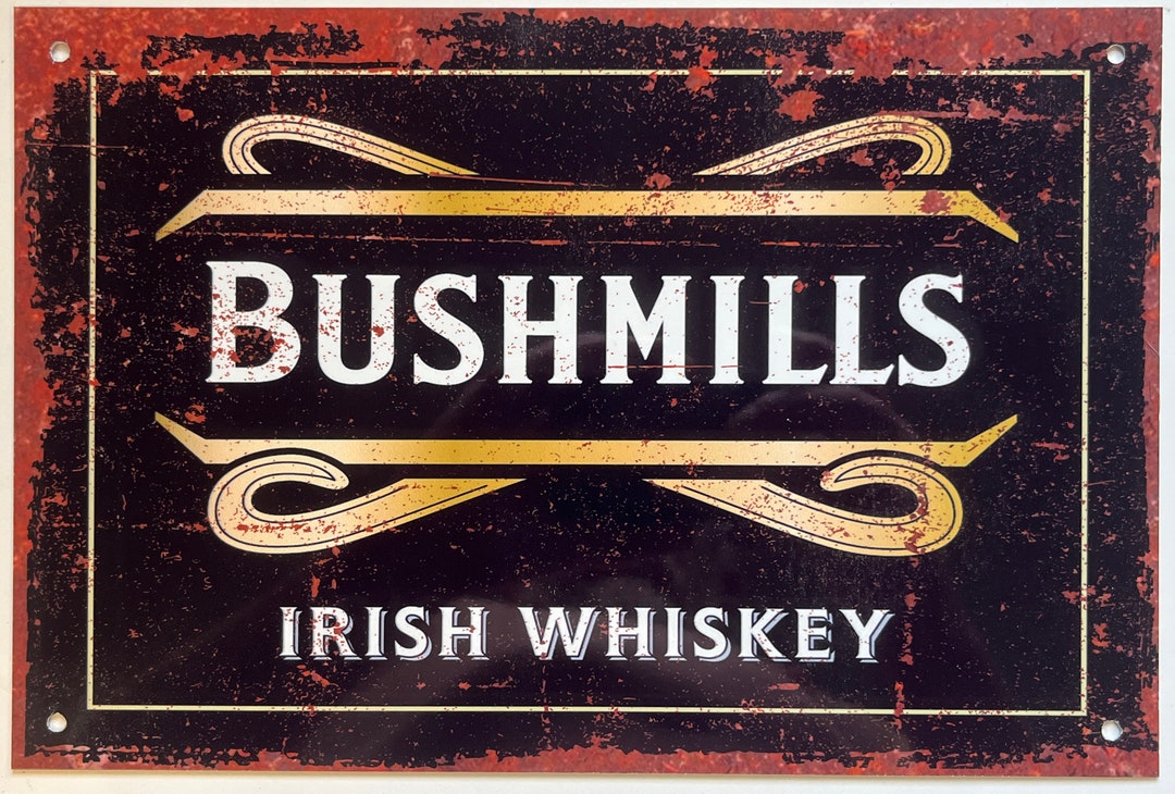 Metal Vintage Style Wall Sign - Busmills Irish Whiskey Advertising Sign ...