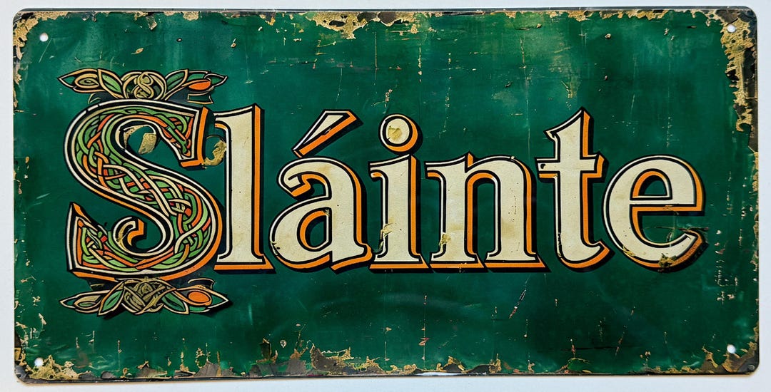 Metal Vintage Style Wall Sign Sláinte, Slainte – Irish Pub Wall Decor ...