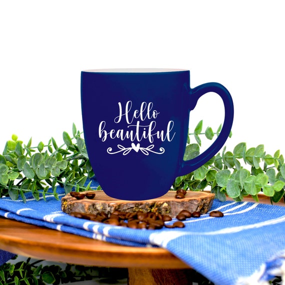 Hello Beautiful Mug Engraved Mug Personalized Coffee Mug | Etsy