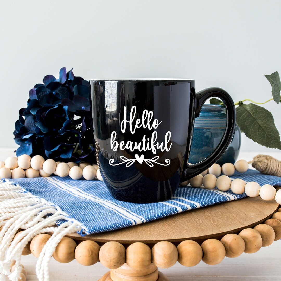Hello Beautiful Mug | Engraved Mug | Personalized Coffee Mug | Large ...