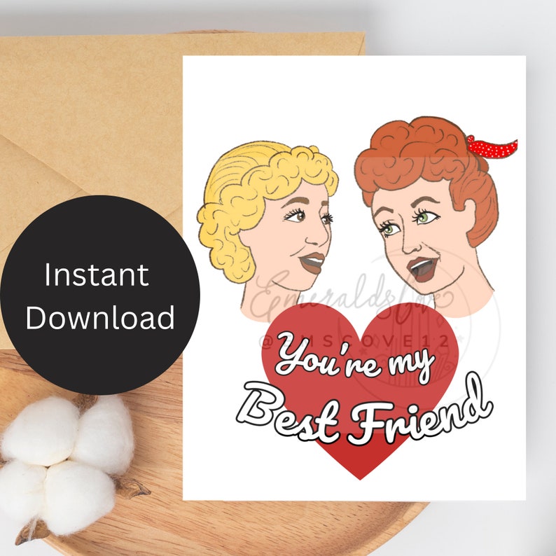 I Love Lucy Birthday Card, Best Friend (PDF Printable) - Etsy