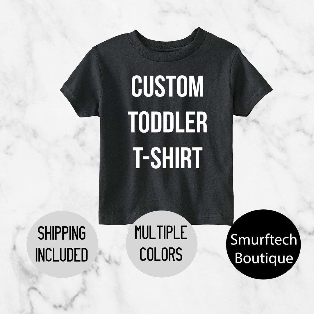 Custom Toddler Shirt, Custom Toddler, Custom Kids Shirt, Custom Toddler ...