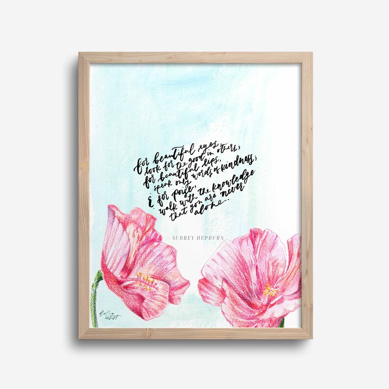 Audrey Hepburn Inspirational Quote Art Print Watercolor Botanical