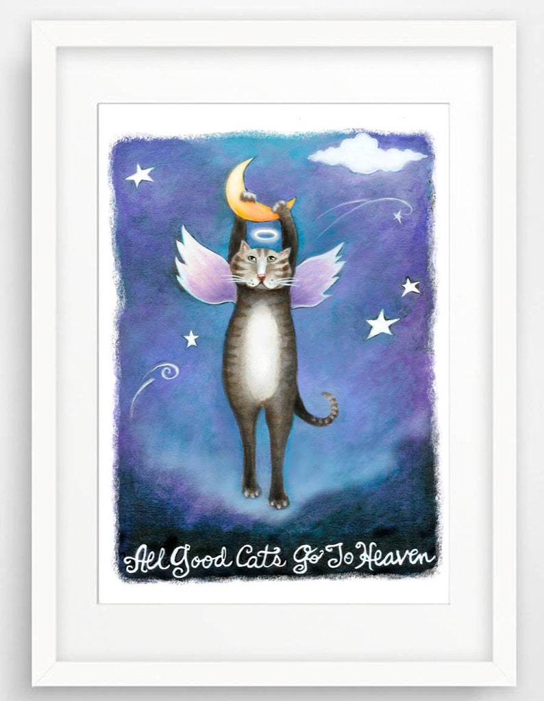 All Good Cats Go to Heaven Cat Art Kitty Art Humorous Cat | Etsy