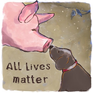 Animal Welfare Art, Kindness, Mercy for Animals, Animal Lovers, Vegan ...