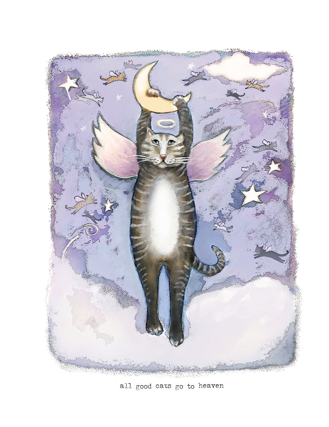 All Good Cats Go to Heaven, Cat Art, Kitty Art, Humorous Cat Art ...