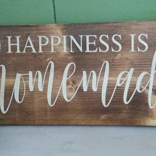 Happiness is Homemade Sign - Etsy