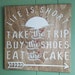 Life is Short Sign Buy the Shoes Sign Eat the Cake Sign - Etsy