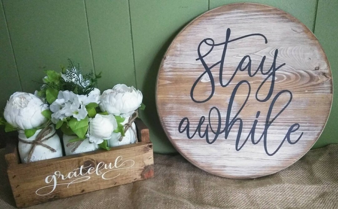 Stay Awhile Sign - Large Round Sign - Wood Sign - Home Decor - Rustic ...