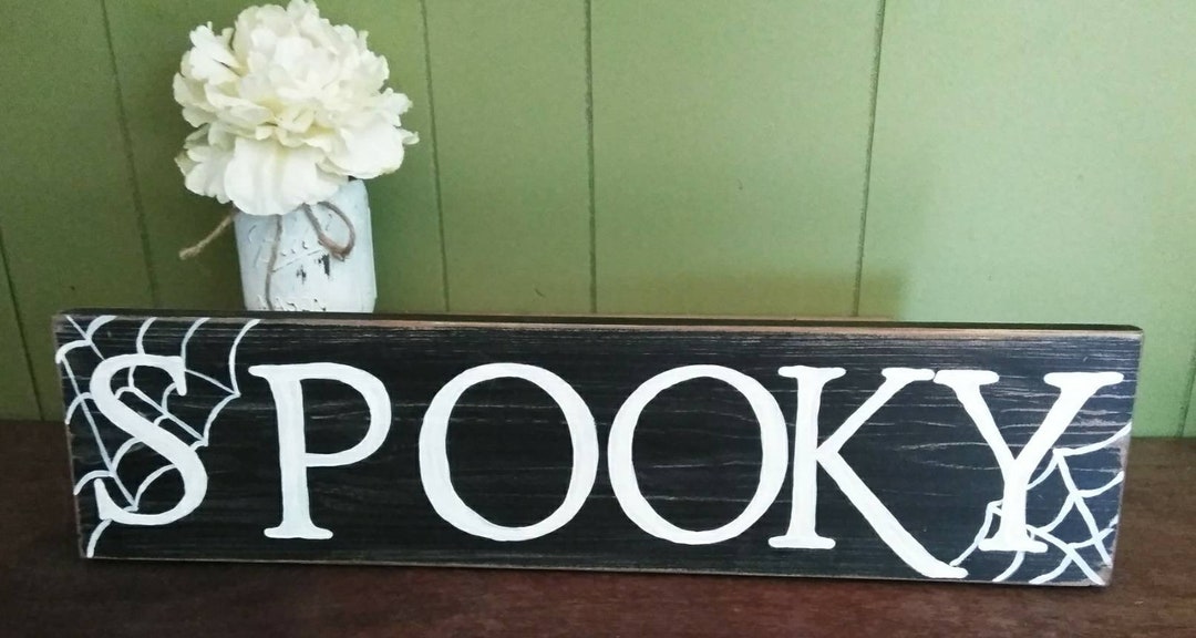 Spooky Sign - Halloween Sign - Halloween Decor - Rustic Sign - Wood ...