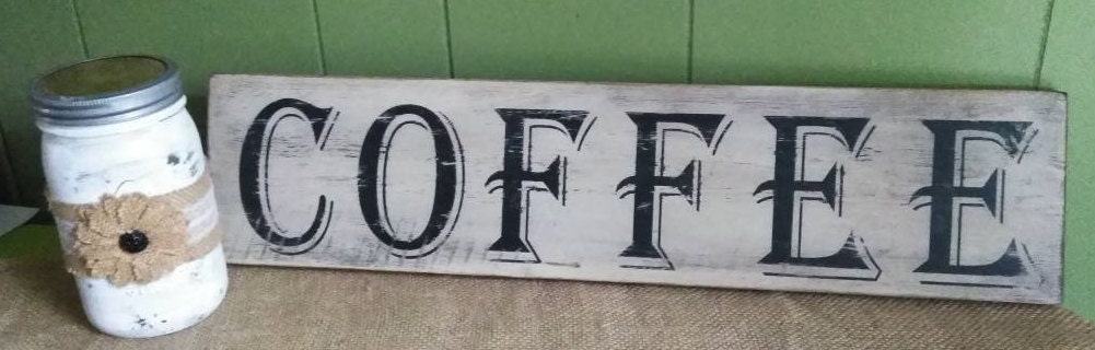 Coffee Sign Rustic Coffee Sign Farmhouse Style Sign | Etsy