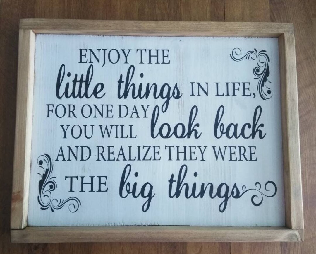 Enjoy The Little Things Sign Wood Sign Framed Sign White Sign Rustic ...