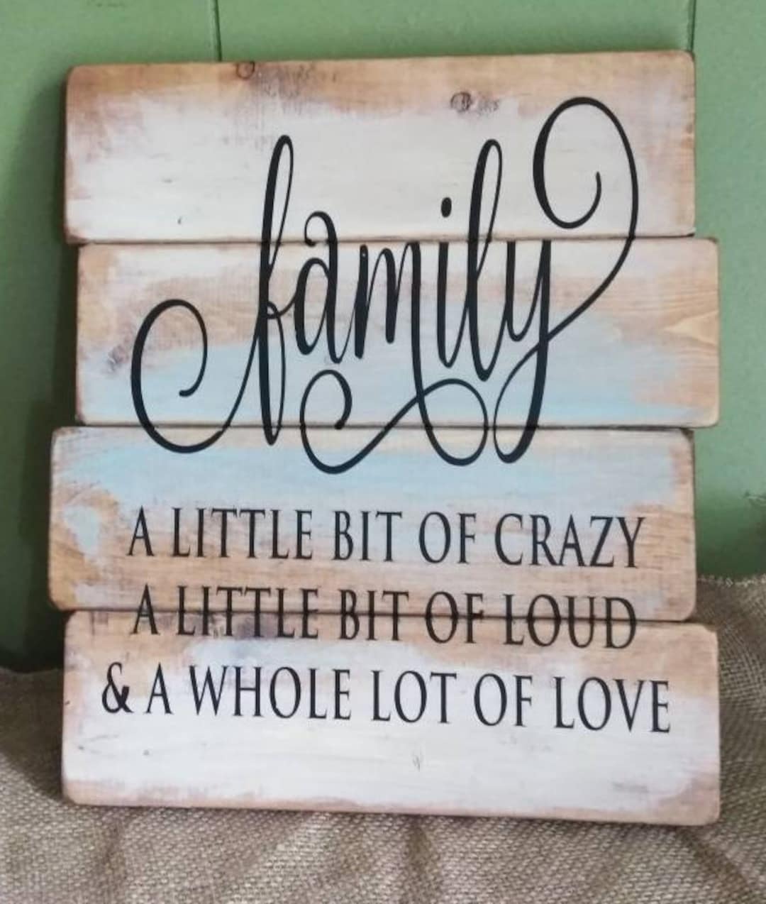 Family Sign Little Bit Crazy Sign Lot of Love Sign Crazy - Etsy