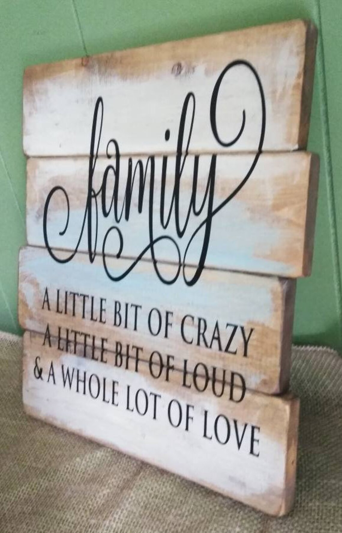 Family Sign Little Bit Crazy Sign Lot of Love Sign Crazy - Etsy